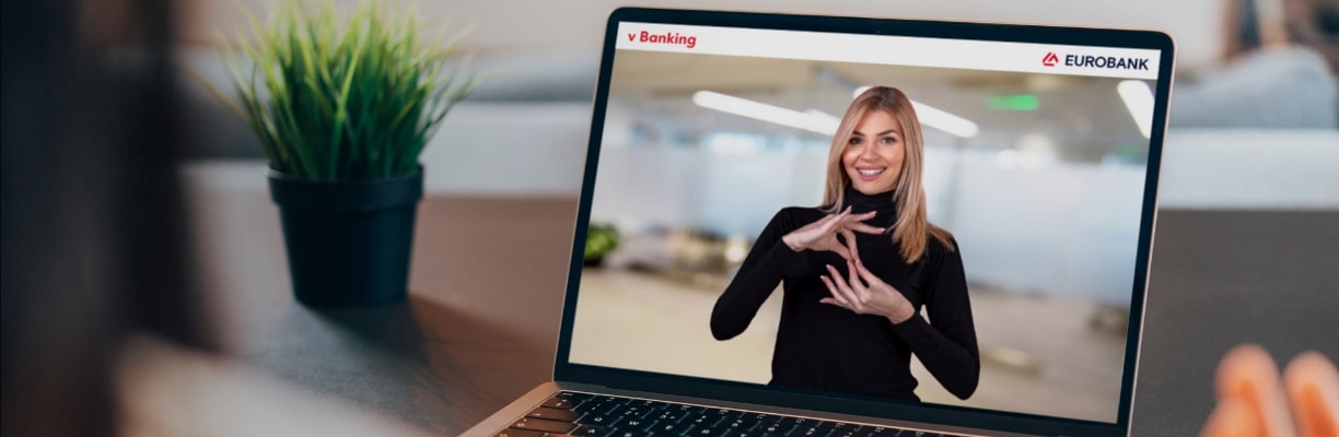 Signing up to v-Banking in Sign Language | Eurobank